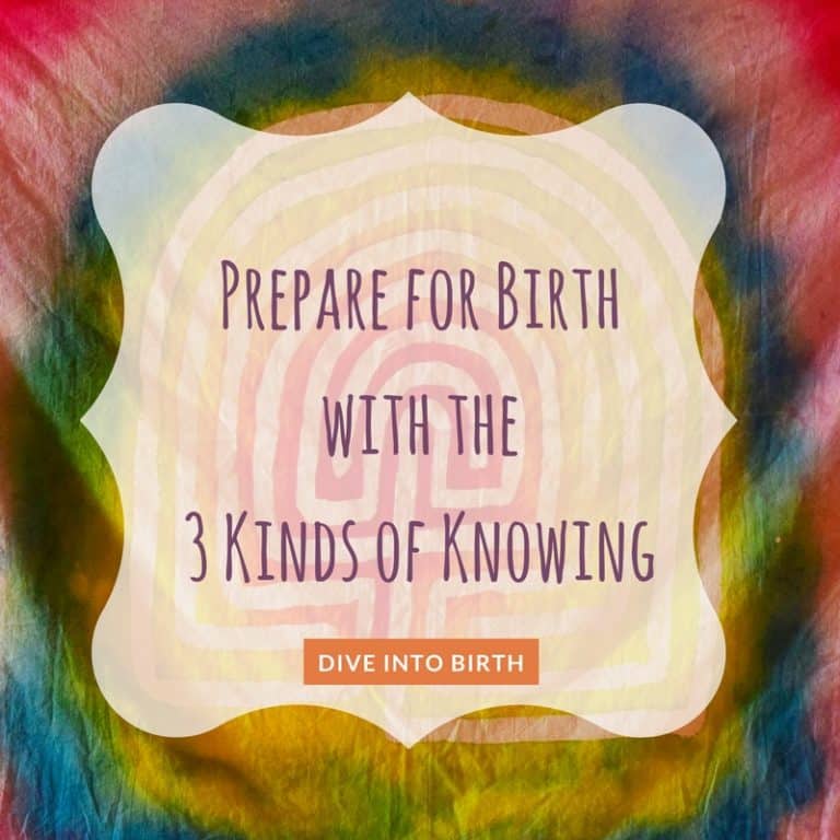 Childbirth preparation with the "Three Kinds of Knowing" from Birthing ...